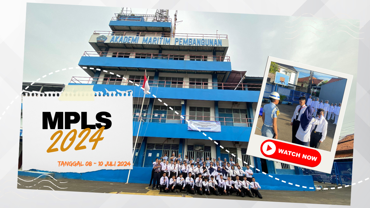MPLS SMK Pelayaran Pembangunan Jakarta || Masa Pengenalan Lingkungan ...